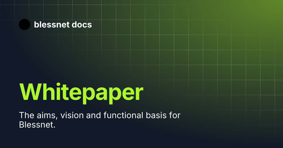 Whitepaper | blessnet docs
