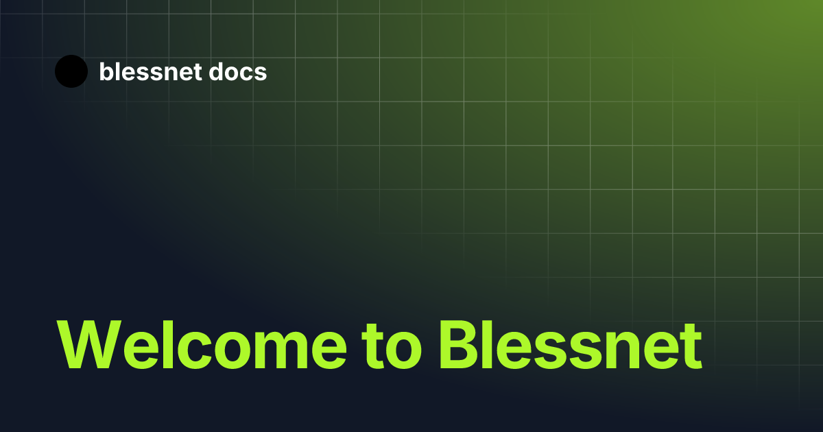Welcome to Blessnet | blessnet docs