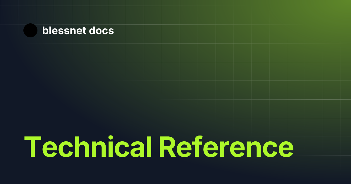Technical Reference | blessnet docs